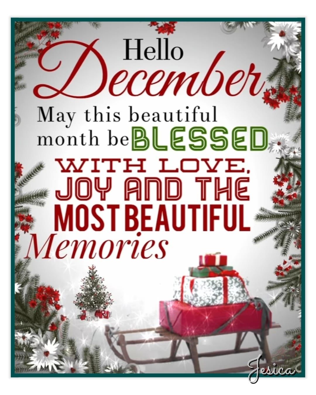 Hello December. May This Beautiful Month Be Blessed With Love. Pictures ...