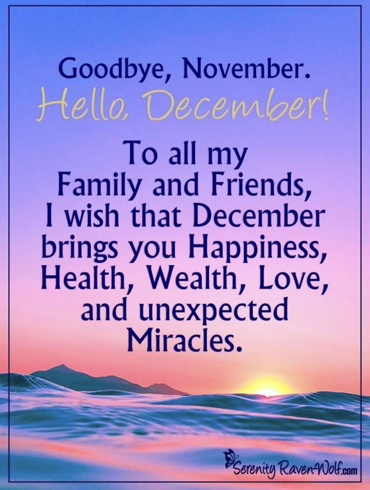 Goodbye November! Hello December Pictures, Photos, and Images for ...