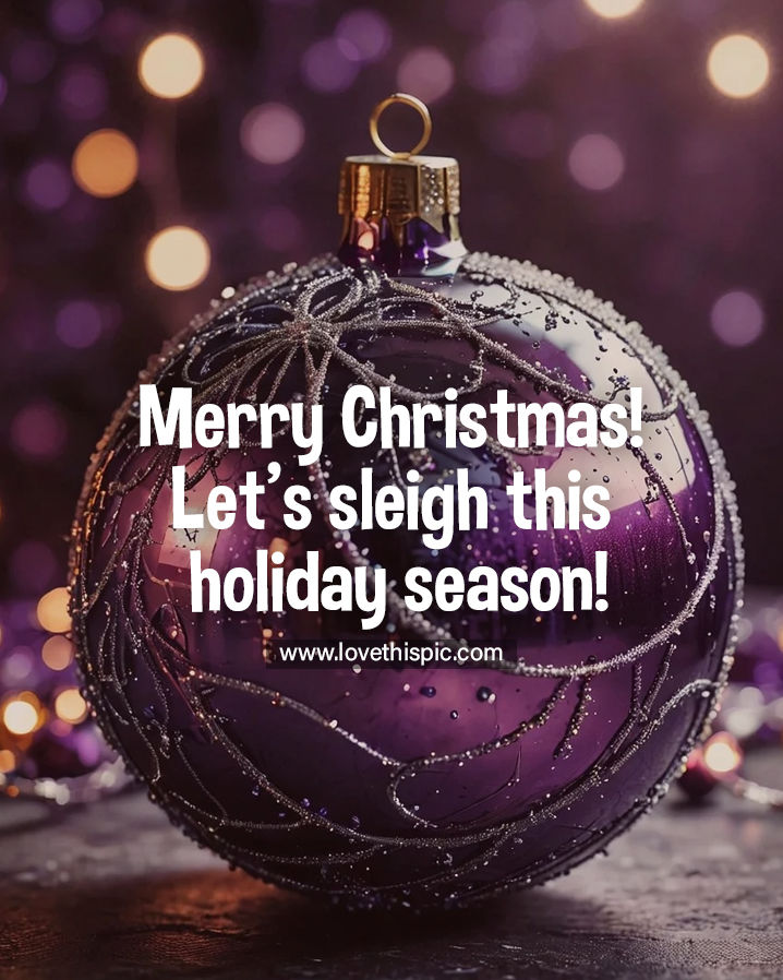 Merry Christmas! Let’s Sleigh This Holiday Season! Pictures, Photos, and Images for Facebook ...