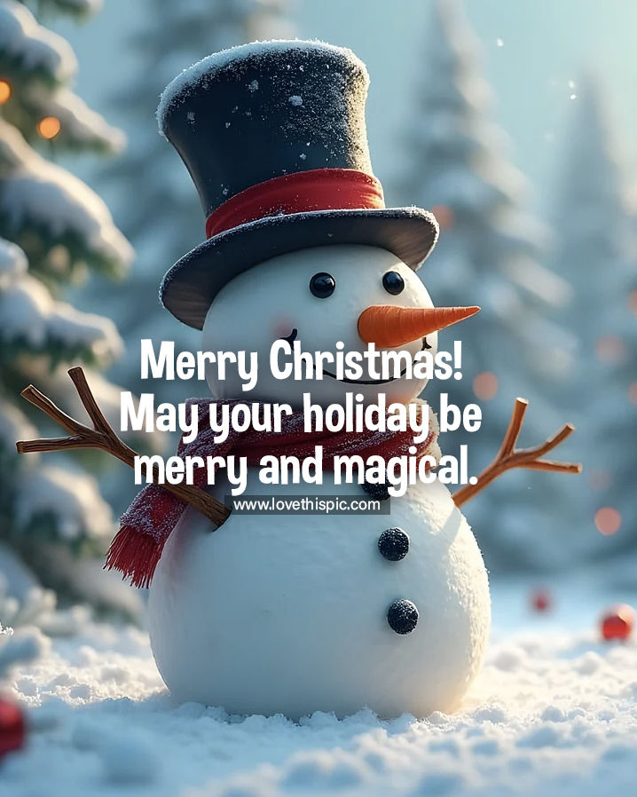 Merry Christmas! May Your Holiday Be Merry And Magical. Pictures, Photos, and Images for ...