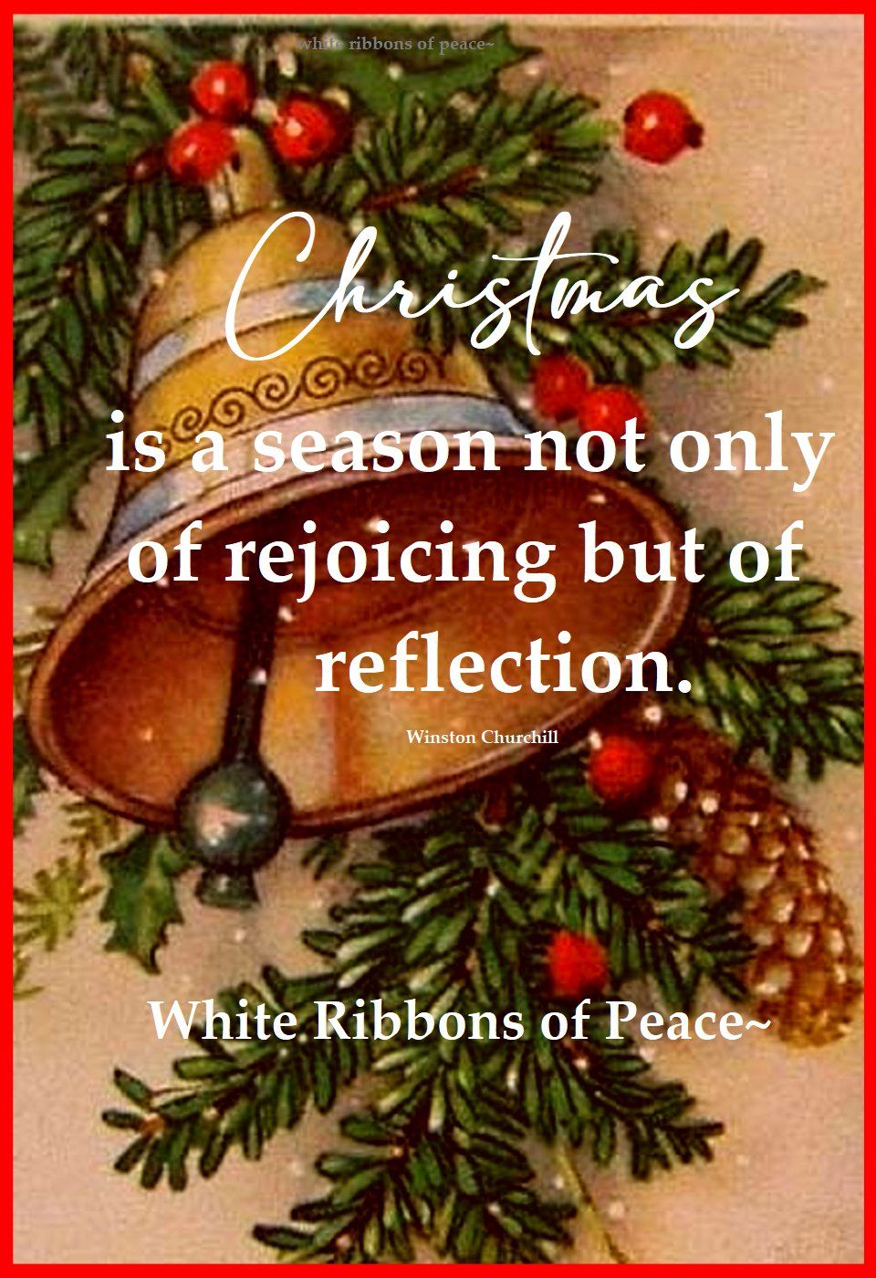 Christmas Is A Season Not Only Of Rejoicing But Of Reflection Pictures ...