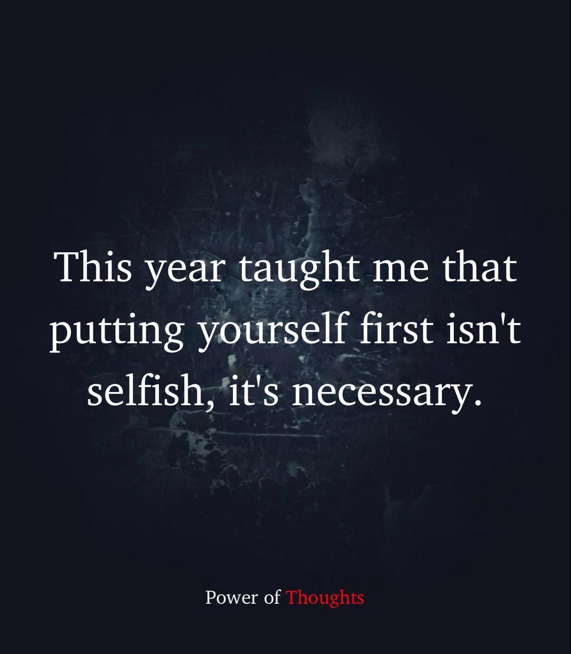 This Year Taught Me That Putting Yourself First Isn't Selfish, It's ...