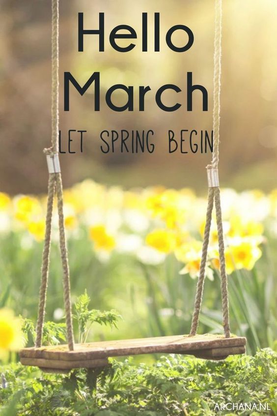 Hello March, Let Spring Begin Pictures, Photos, and Images for Facebook ...