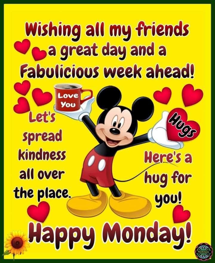 Wishing All My Friends A Great Day And A Fabulicious Week Ahead ...