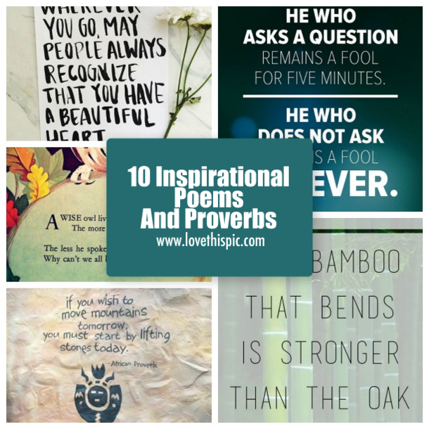 10 Inspirational Poems And Proverbs