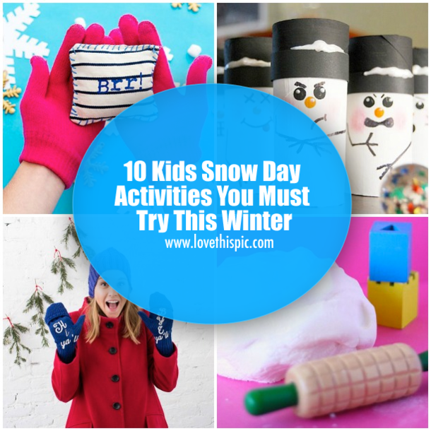 10 Kids Snow Day Activities You Must Try This Winter