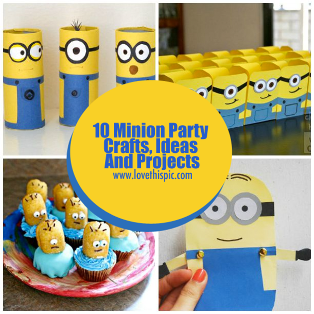 10 Minion Party Crafts, Ideas And Projects