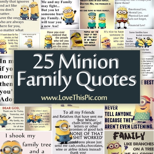 25 Best Family Minion Quotes