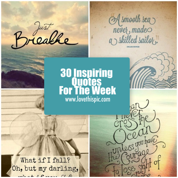 30 Inspiring Quotes For The Week