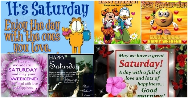 50 Happy Saturday Images & Quotes To Share