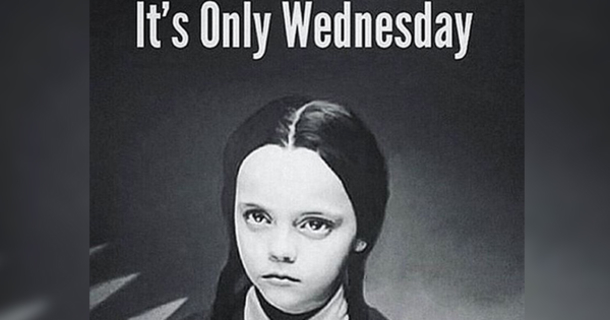 10 Funny Wednesday Memes To Help You Get Through The Day