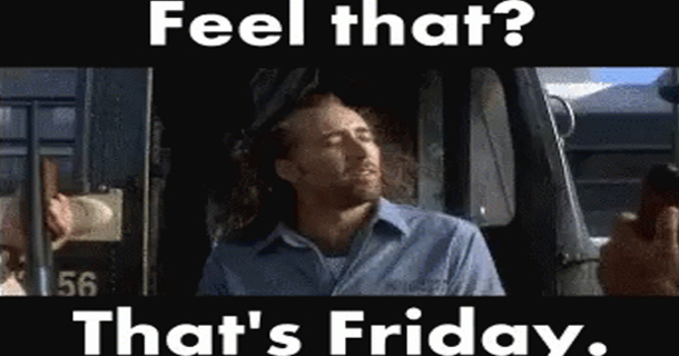 10 Friday Gifs To Celebrate The End Of The Week
