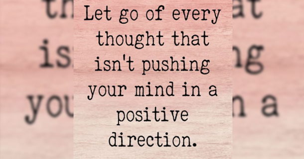 10 Quotes Of Positivity To Bring Happiness To Your Life