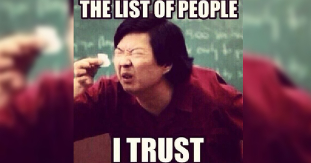 10 Hilarious Memes About Trusting People