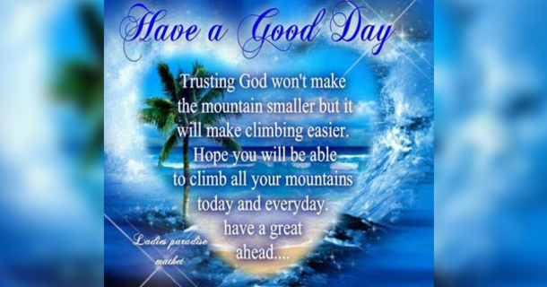 10 Wishes & Greetings To Have A Beautiful Day!