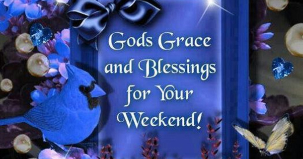 10 Blessed Weekend Quotes And Sayings