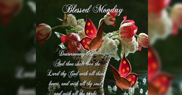 10 Best Blessed Monday Quotes And Sayings
