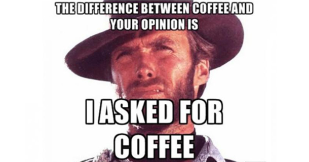 10 Funny Coffee Memes That'll Make You Realize That You're Addicted