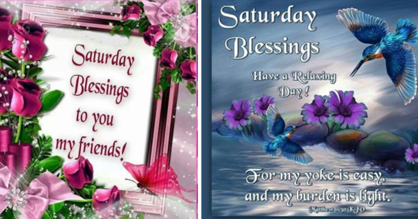 10 Blessings To Enjoy Your Saturday! God Bless