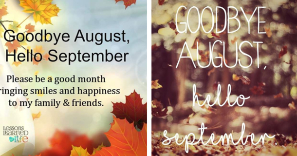 10 New Goodbye August, Hello Septmeber Quotes & Images