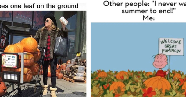 10 Funny Fall Memes For Anyone Who Is Obsessed With Autumn