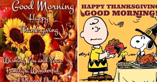 10 Happy Thanksgiving Good Morning Wishes & Greetings To Start A ...