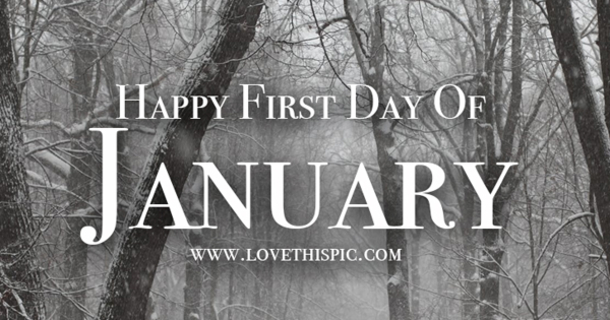 10 Happy First Day Of January Quotes To Bring In The New Year Of 2023