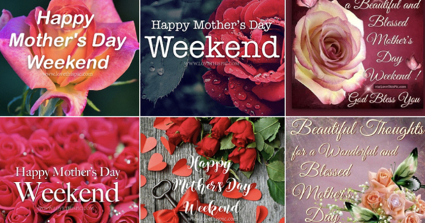 100 Heartwarming Happy Mother's Day Weekend Quotes For 2023
