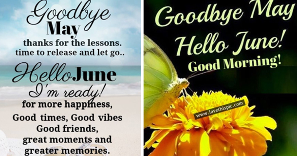 So Long May: 10 Goodbye May Quotes To Get You Ready For June