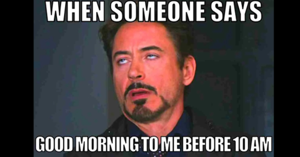 Good Morning Memes And Images To Start Your Amazing Day