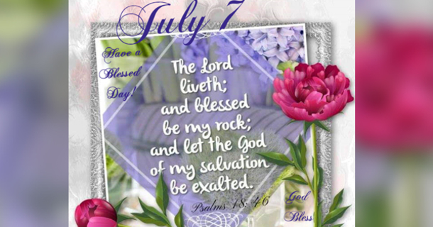 July 7 Quotes And Blessings For A Beautiful Day
