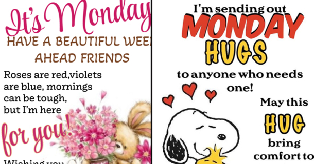 10 Positive, Beautiful & Inspiring Monday Quotes To Bless Your Monday