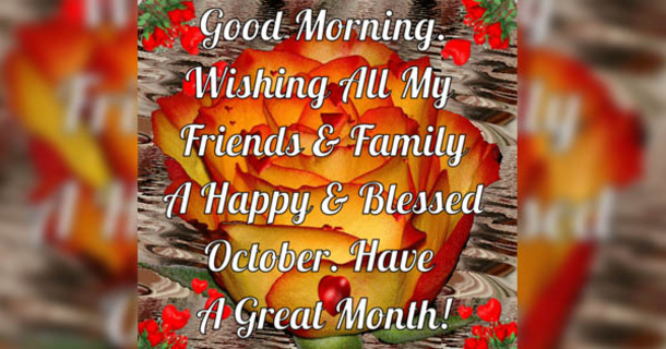 10 Popular Good Morning October Quotes Pictures In 2023
