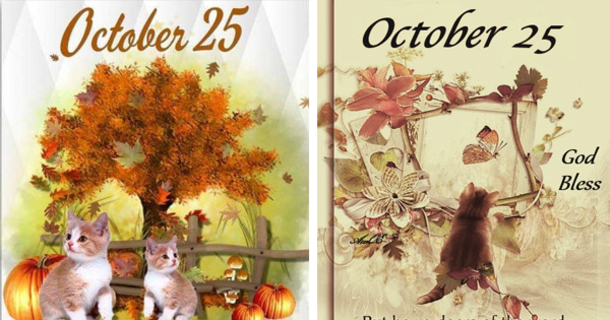 Beautiful October 25 Images With Inspiring Quotes