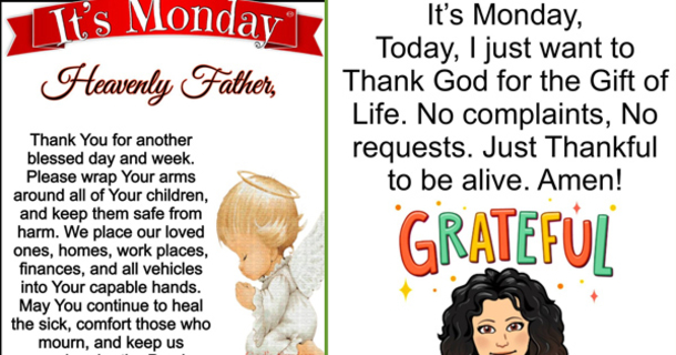 10 Inspirational "It's Monday" Pictures With Quotes