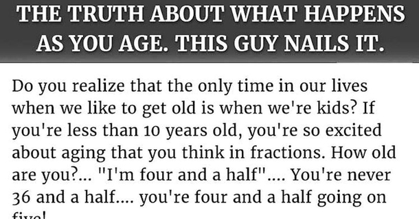 The Truth About What Happens As You Age. This Is Perfect