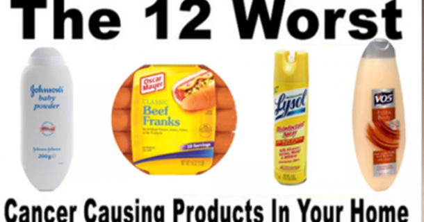 Warning: These 12 Household Items Can Cause Cancer Inside The Body