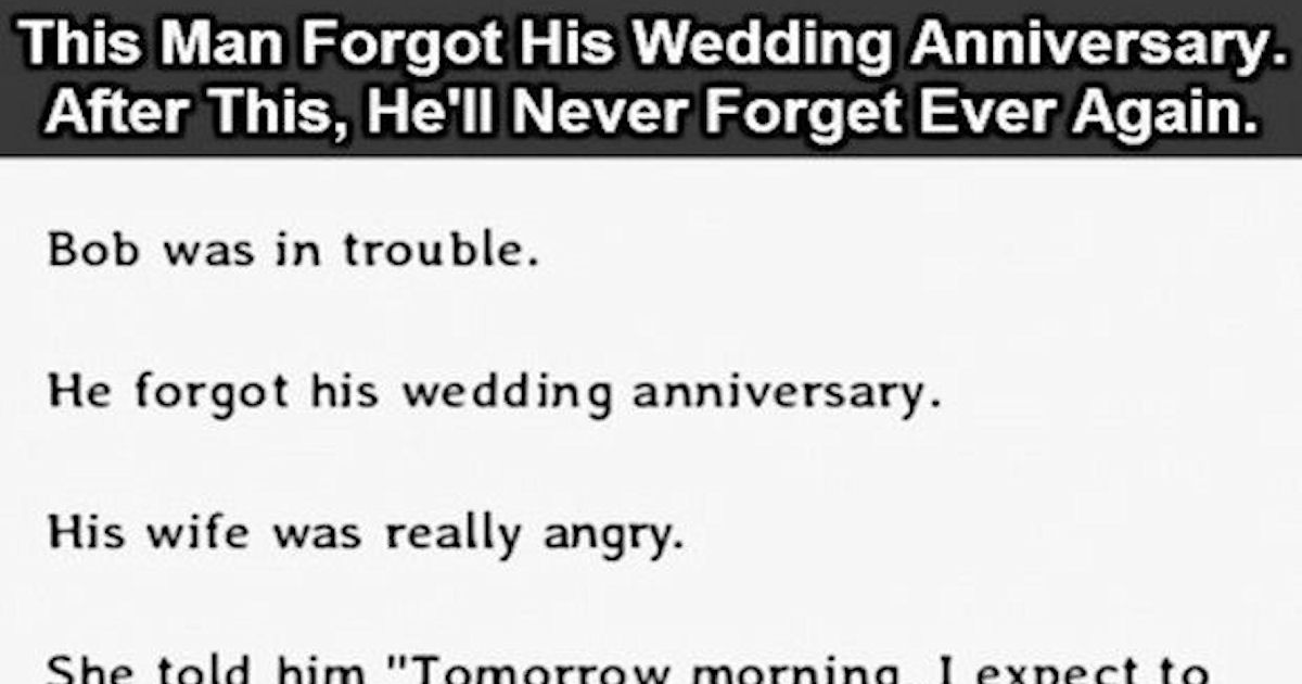 This Man Forgot His Wedding Anniversary But After This He Will Never ...