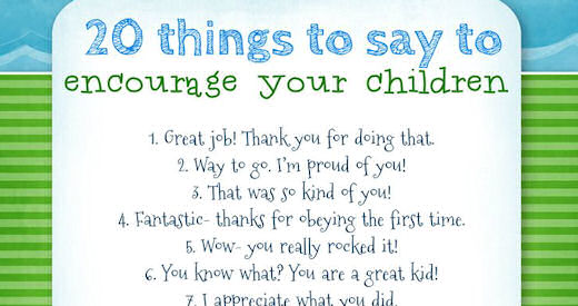 20 Things To Say To Encourage Your Children Pictures, Photos, and ...