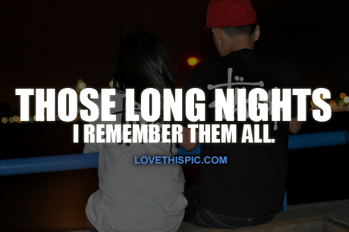 Long Nights Pictures, Photos, and Images for Facebook, Tumblr ...