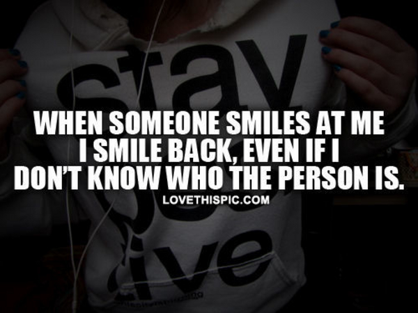 Smile Back Pictures, Photos, and Images for Facebook, Tumblr, Pinterest ...